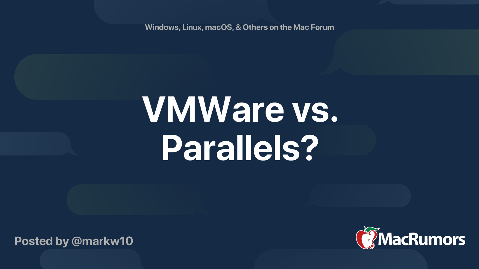VMWare vs. Parallels? | MacRumors Forums