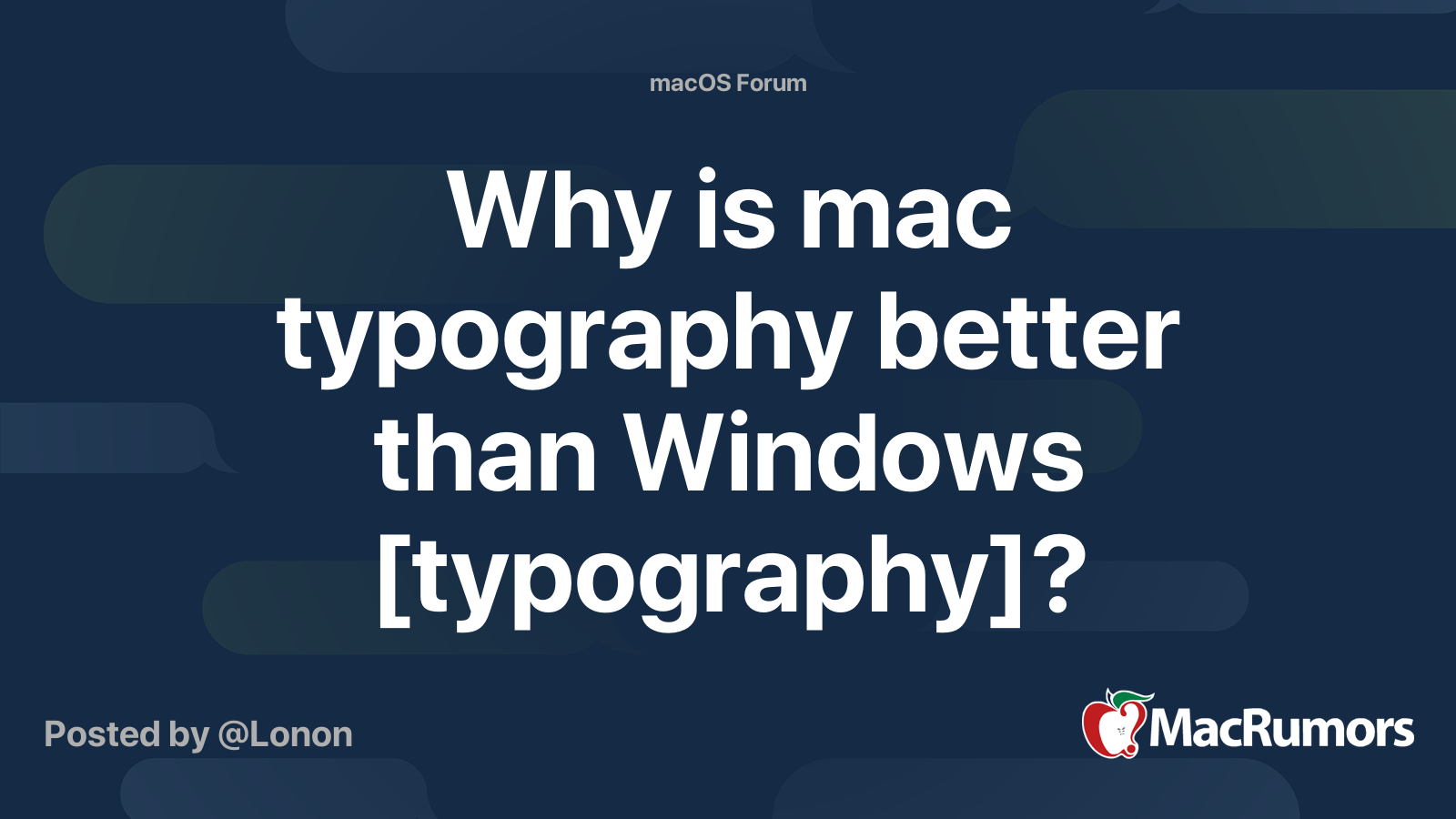Why is mac typography better than Windows [typography]? | MacRumors Forums