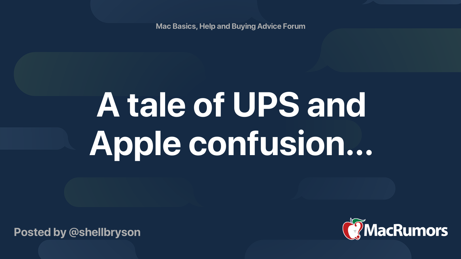 A tale of UPS and Apple confusion... | MacRumors Forums