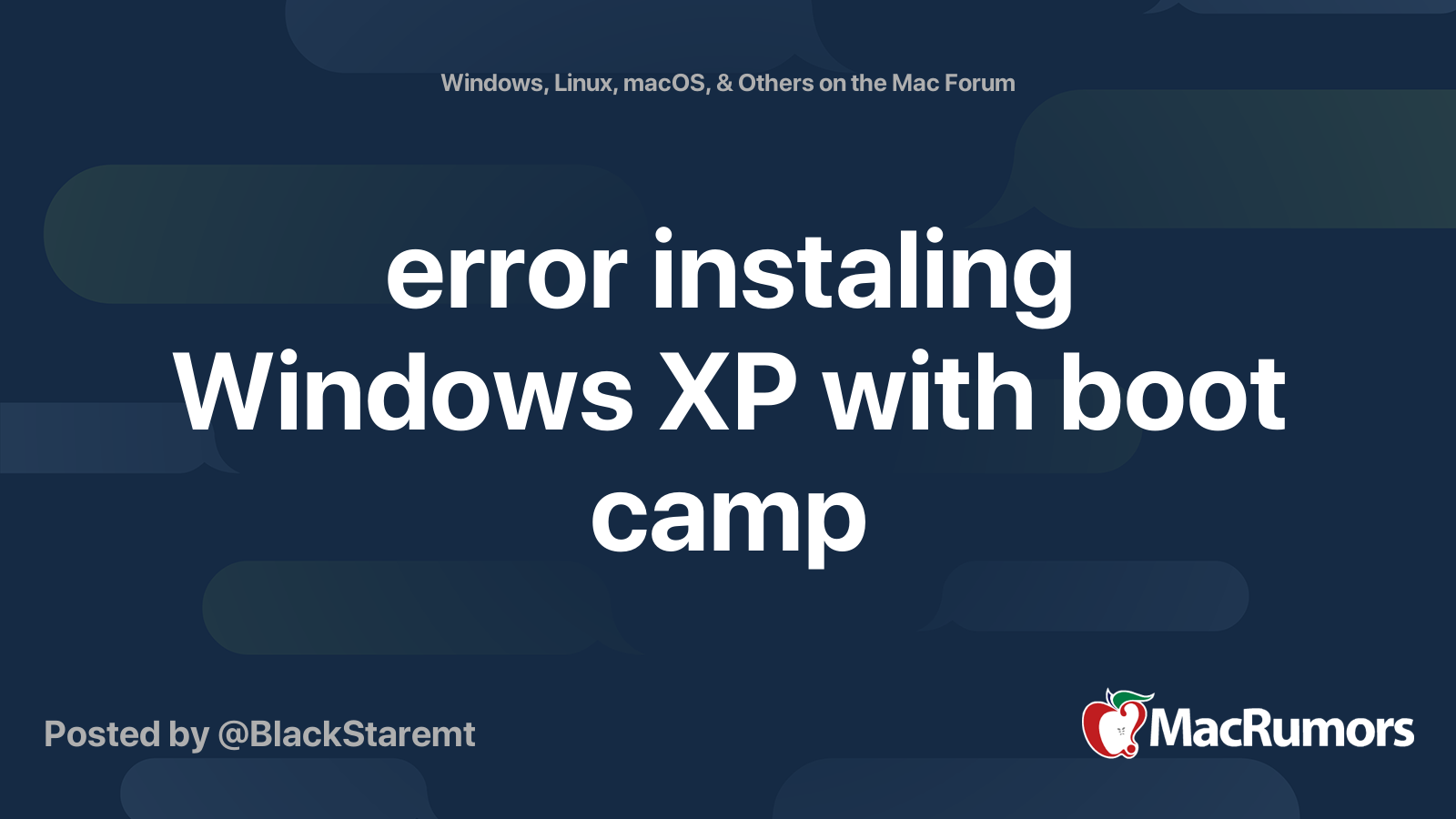 error instaling Windows XP with boot camp | MacRumors Forums