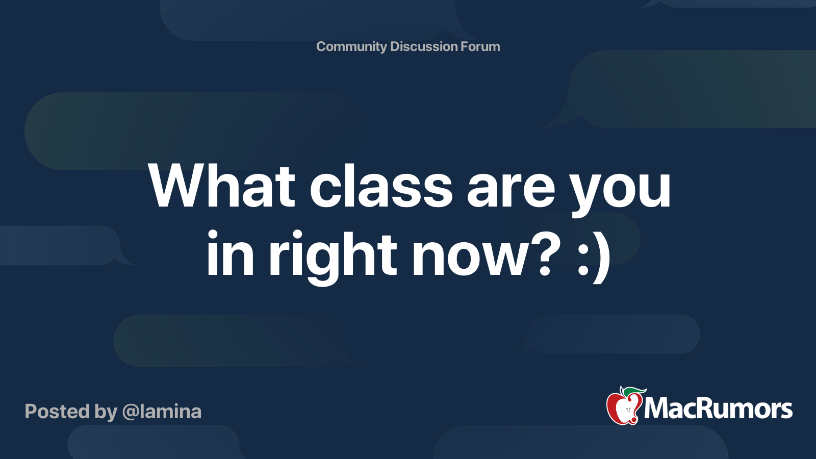 What class are you in right now? :) | MacRumors Forums