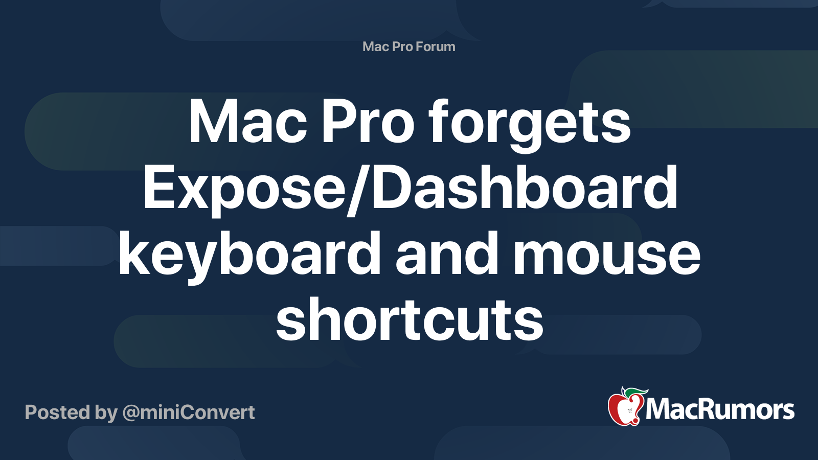 Mac Pro forgets Expose/Dashboard keyboard and mouse shortcuts | MacRumors Forums