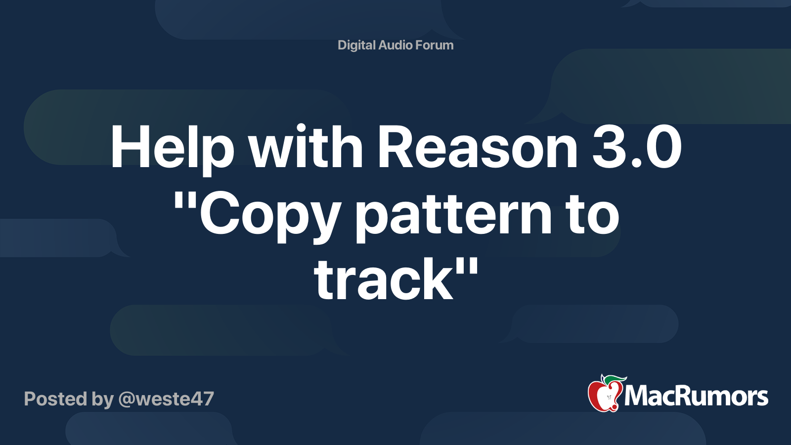 Help with Reason 3.0 "Copy pattern to track" | MacRumors Forums