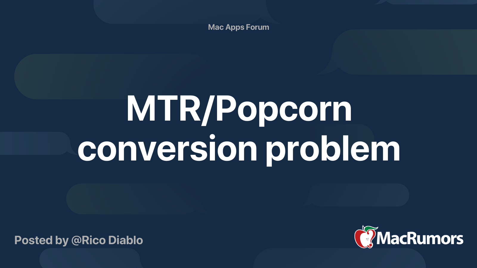 MTR/Popcorn conversion problem | MacRumors Forums