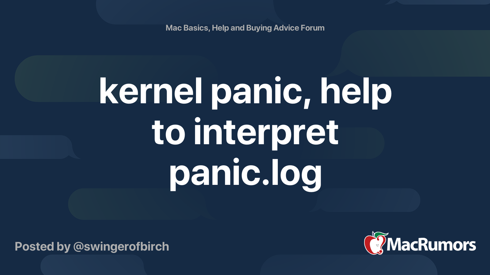 kernel panic, help to interpret panic.log | MacRumors Forums