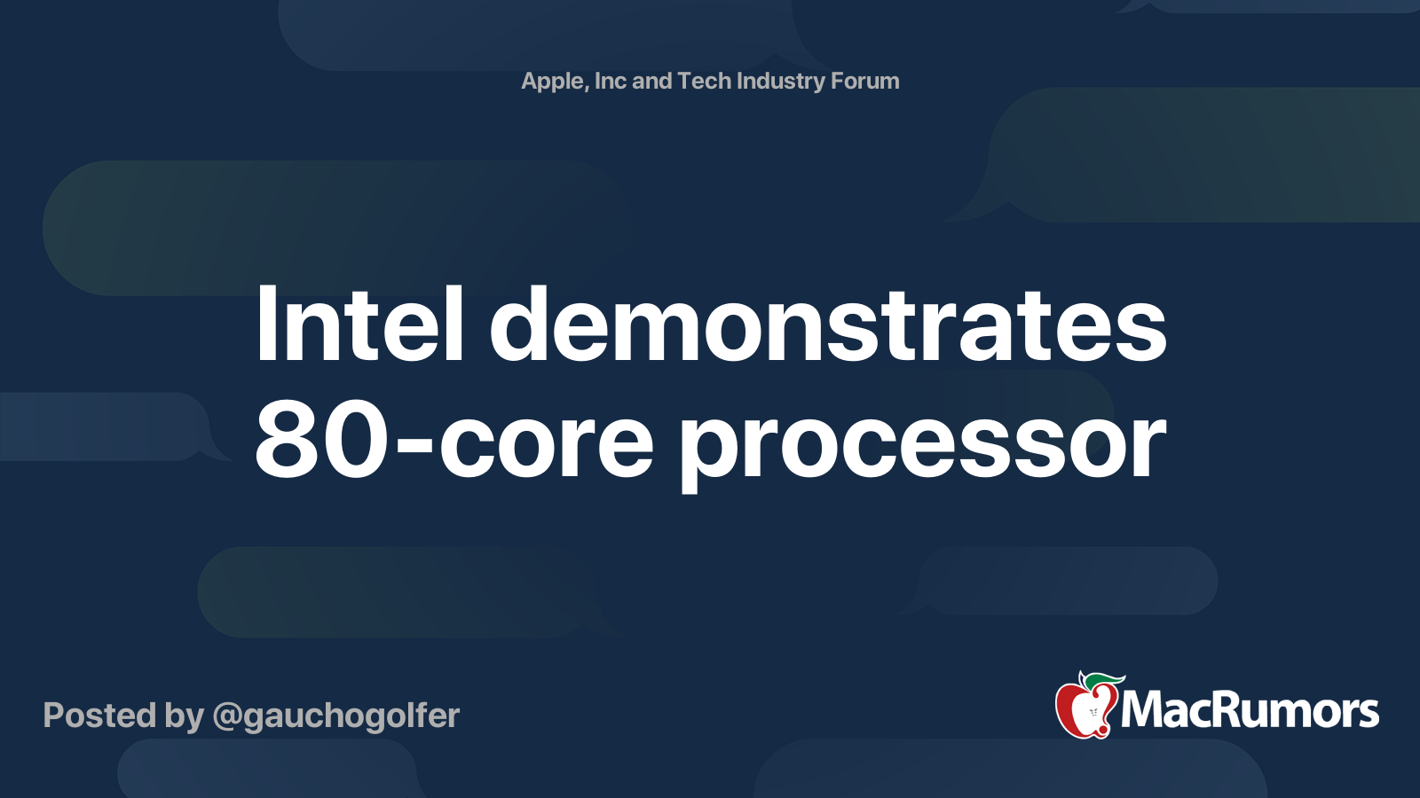 Intel demonstrates 80-core processor | MacRumors Forums