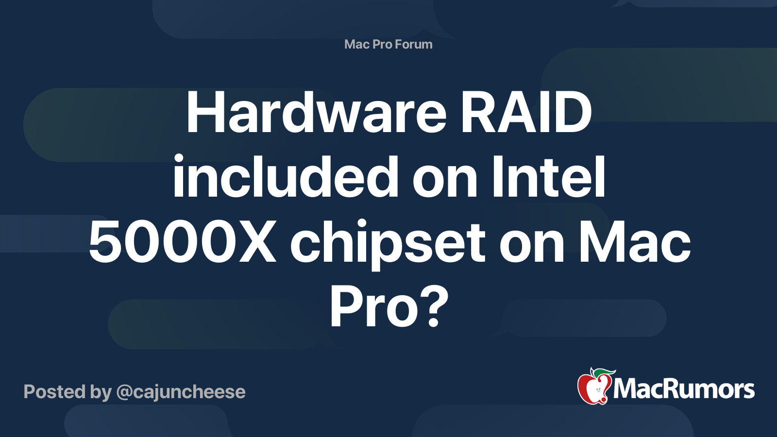 Hardware RAID included on Intel 5000X chipset on Mac Pro? | MacRumors ...