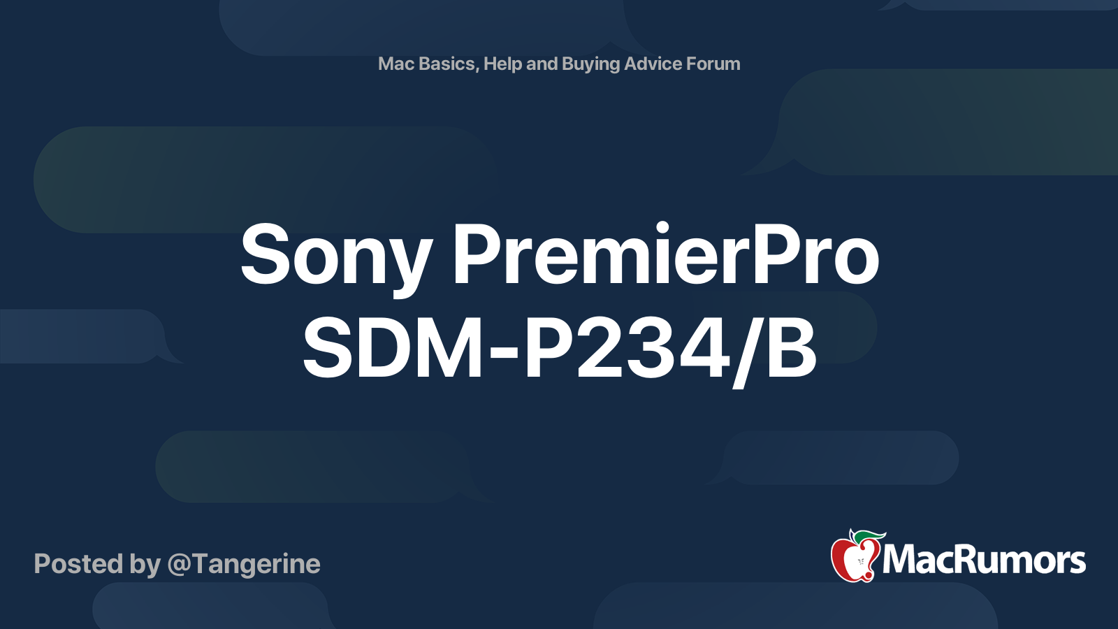Sony PremierPro SDM-P234/B | MacRumors Forums