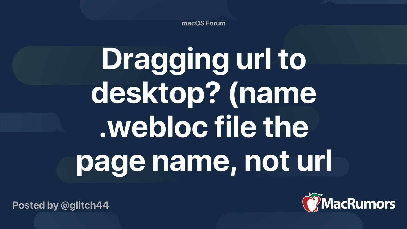 Dragging url to desktop? (name .webloc file the page name, not url ...