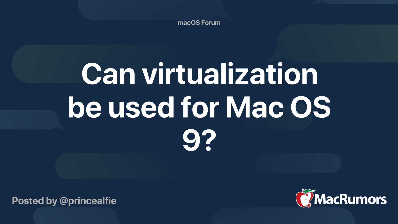 Can virtualization be used for Mac OS 9? | MacRumors Forums