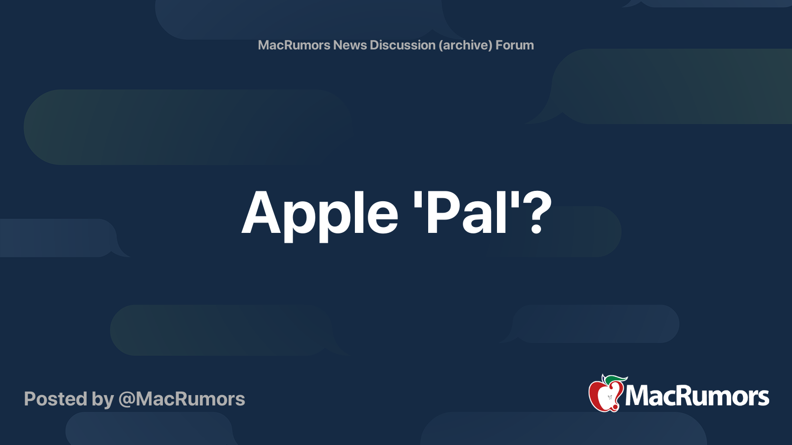 Apple 'Pal'? | MacRumors Forums