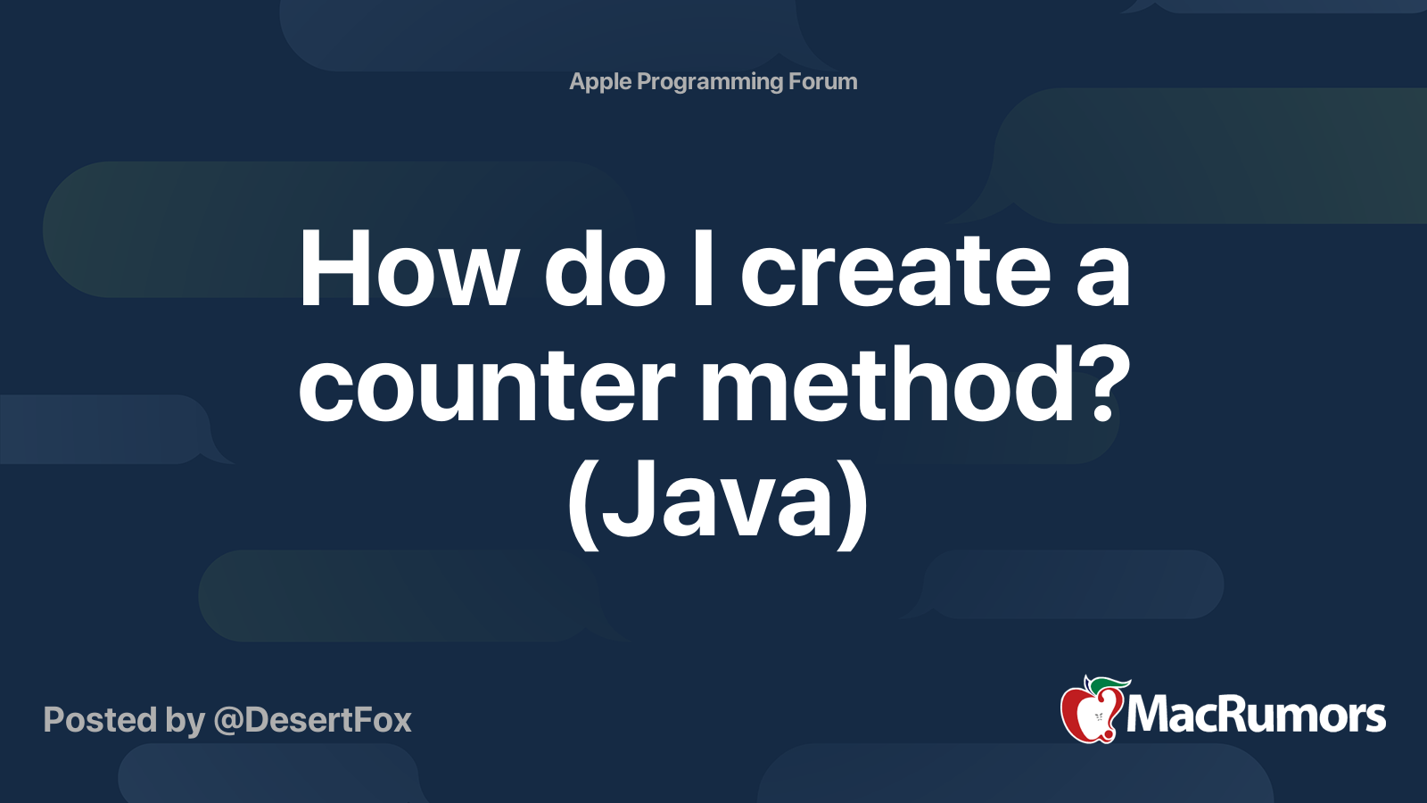 How do I create a counter method? (Java) | MacRumors Forums