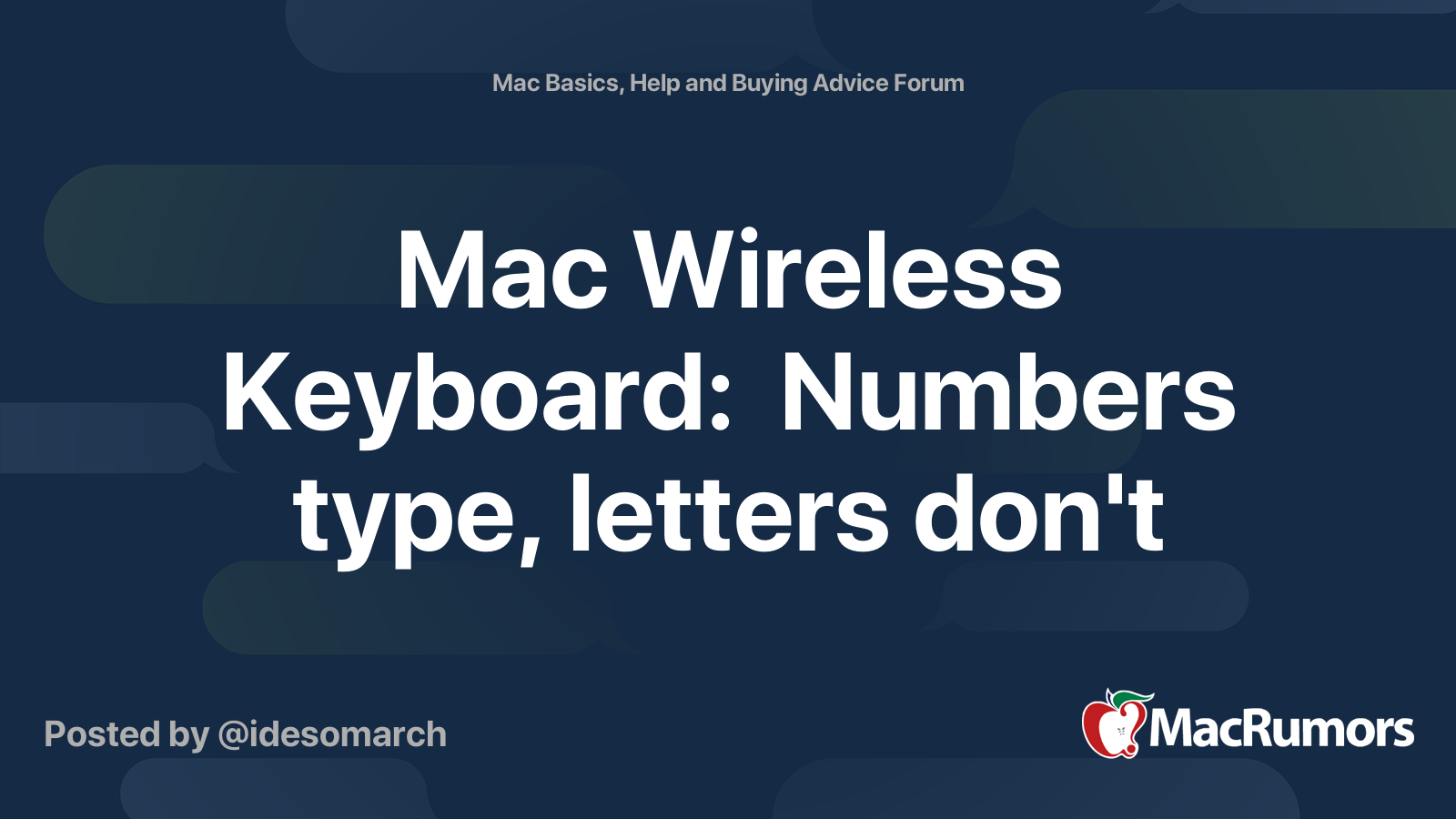 Mac Wireless Keyboard: Numbers type, letters don't | MacRumors Forums