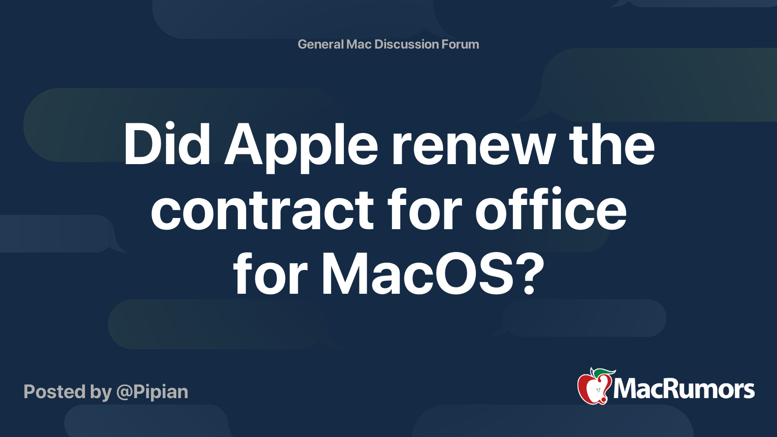 Did Apple renew the contract for office for MacOS? | MacRumors Forums