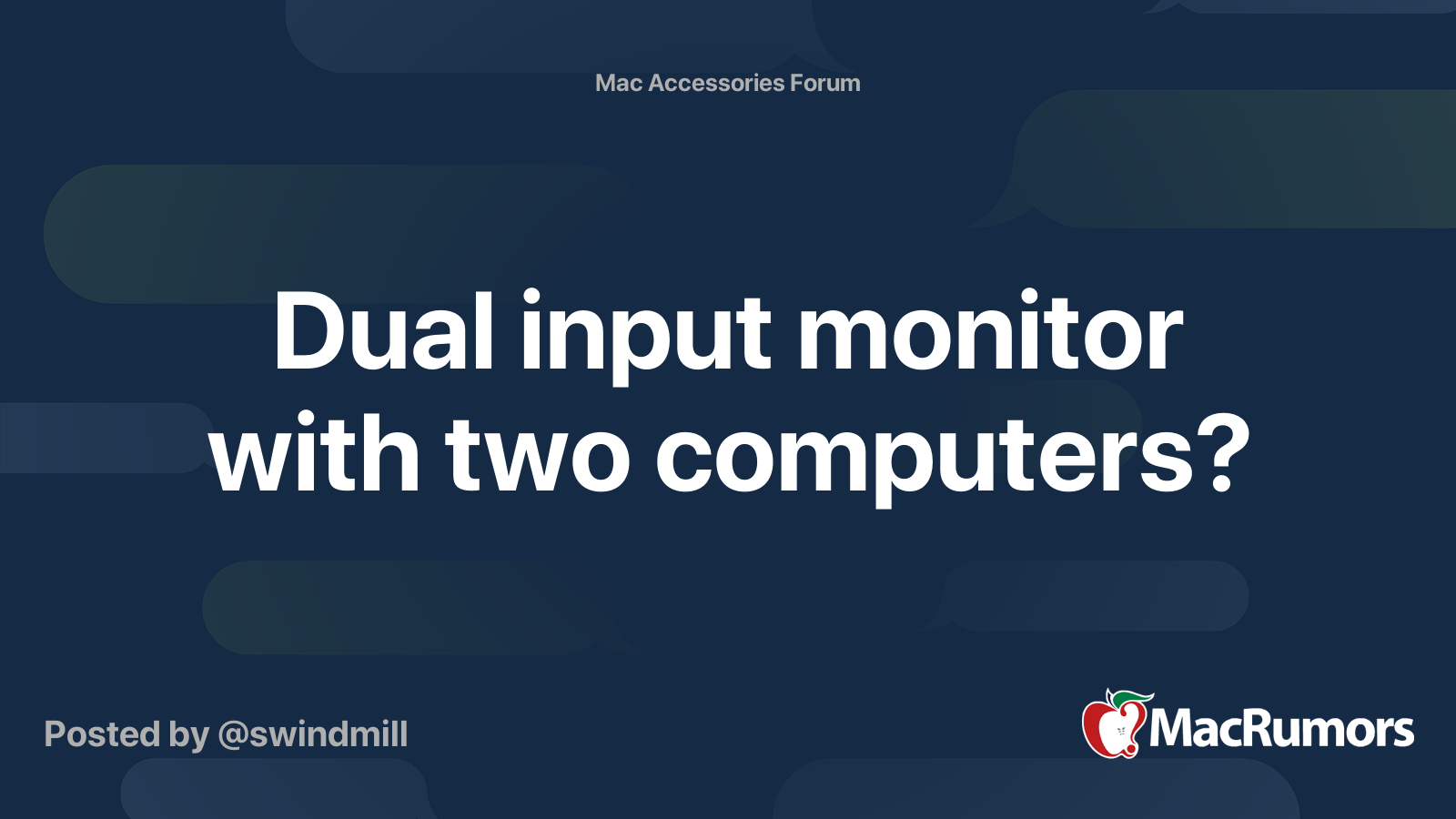 Dual input monitor with two computers? | MacRumors Forums