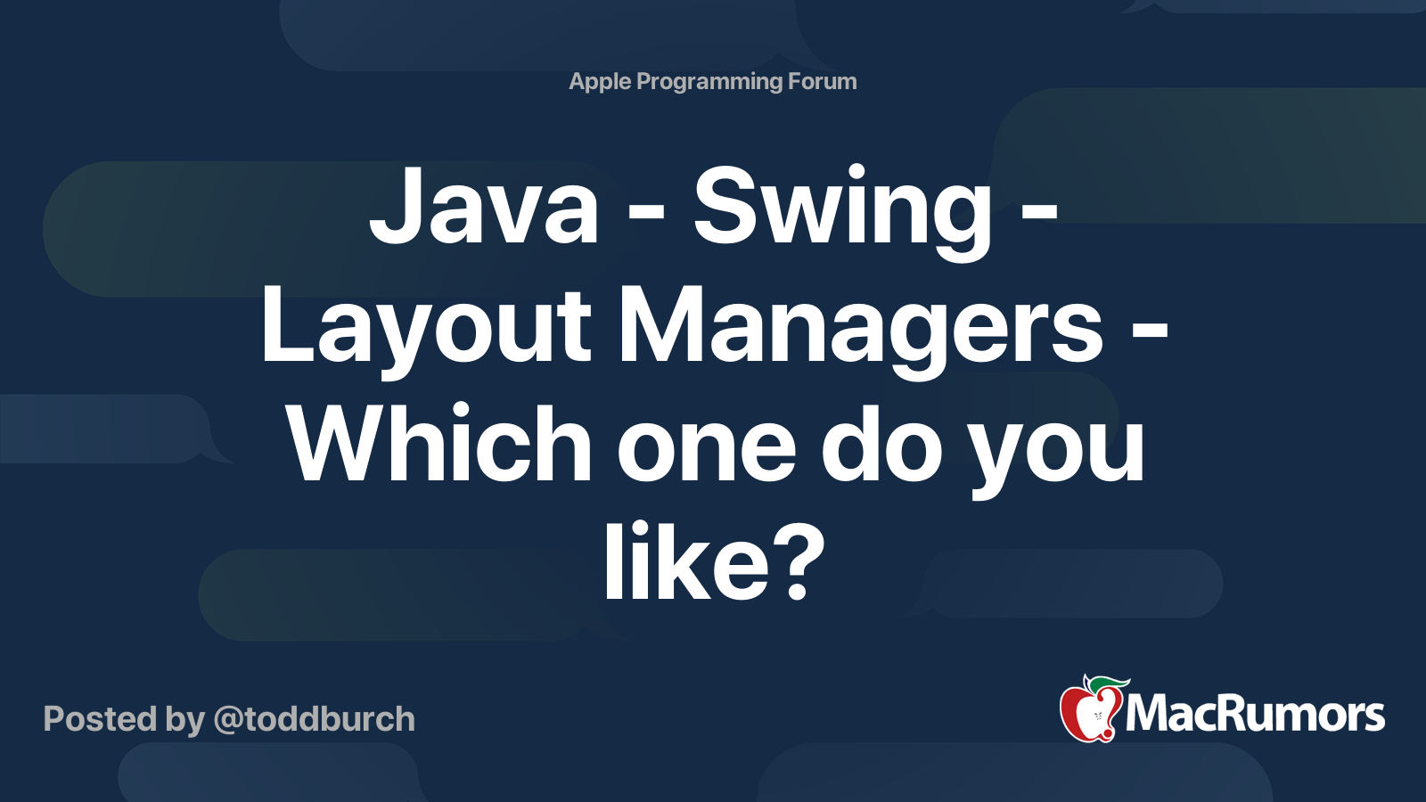 Java Swing Layout Managers Which One Do You Like Macrumors Forums