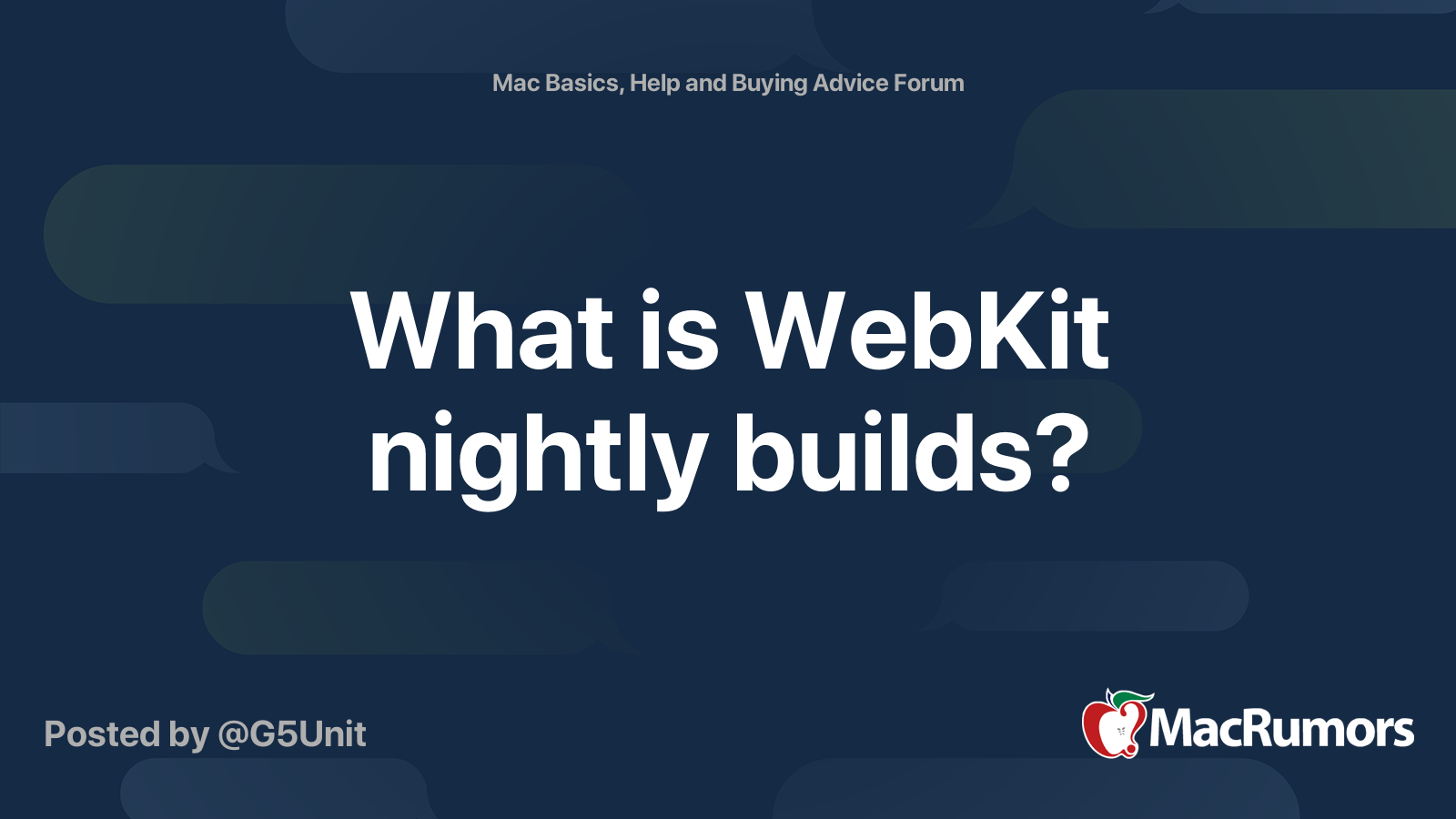 What is WebKit nightly builds? | MacRumors Forums