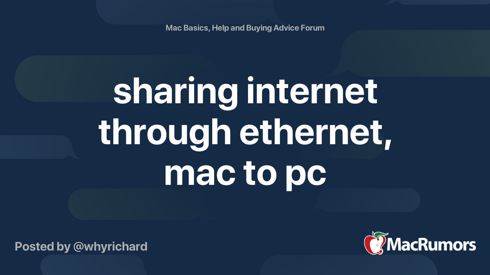 sharing internet through ethernet, mac to pc | MacRumors Forums