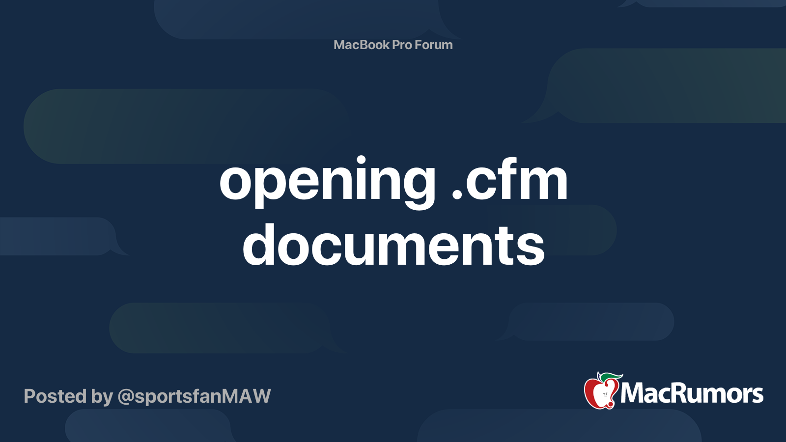 opening .cfm documents | MacRumors Forums