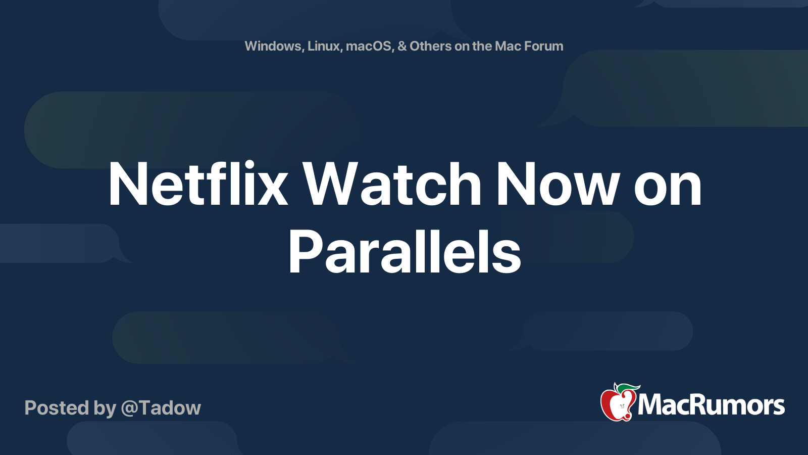 Netflix Watch Now on Parallels | MacRumors Forums