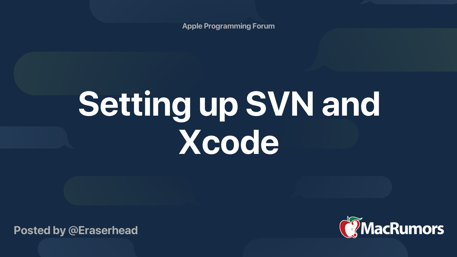 Setting up SVN and Xcode | MacRumors Forums