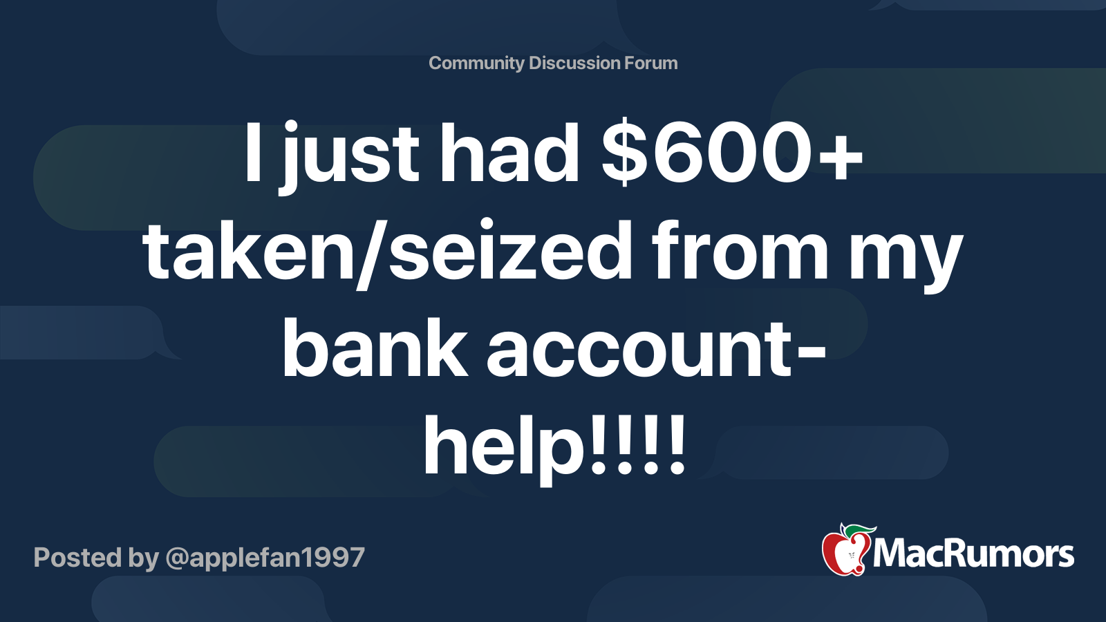 I just had $600+ taken/seized from my bank account- help ...