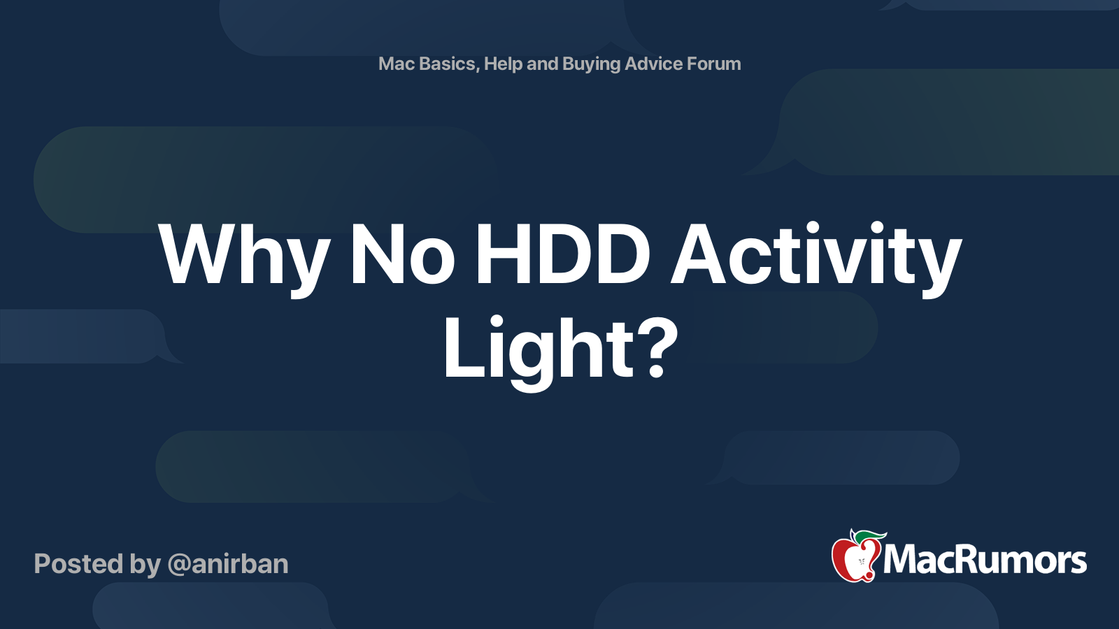 Why No HDD Activity Light? | MacRumors Forums