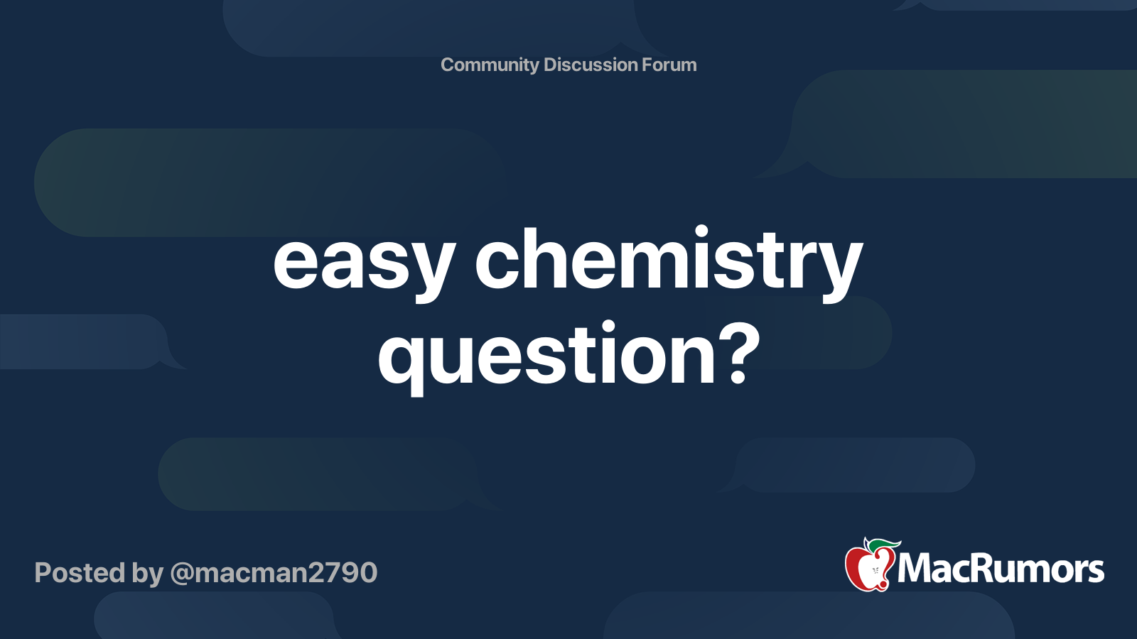easy chemistry question? | MacRumors Forums