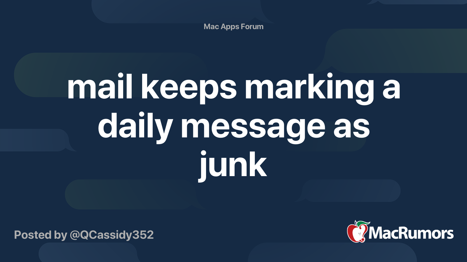 mail keeps marking a daily message as junk | MacRumors Forums