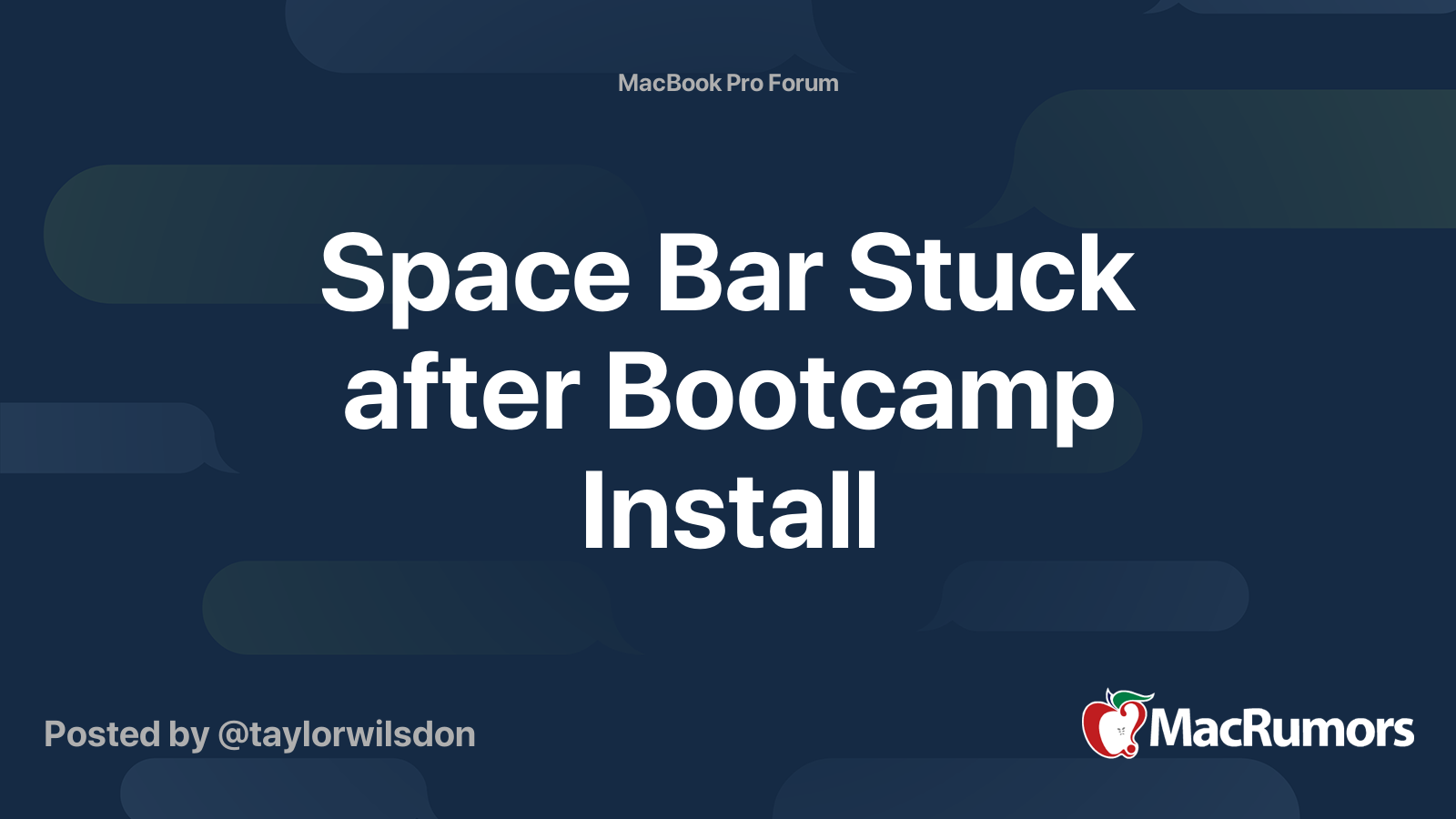Space Bar Stuck after Bootcamp Install | MacRumors Forums
