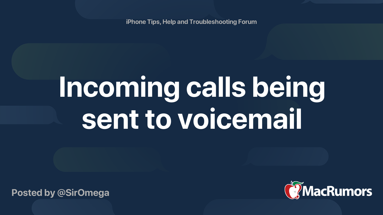Incoming calls being sent to voicemail | MacRumors Forums