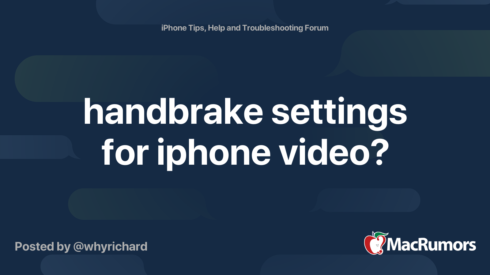 handbrake settings for iphone video? | MacRumors Forums