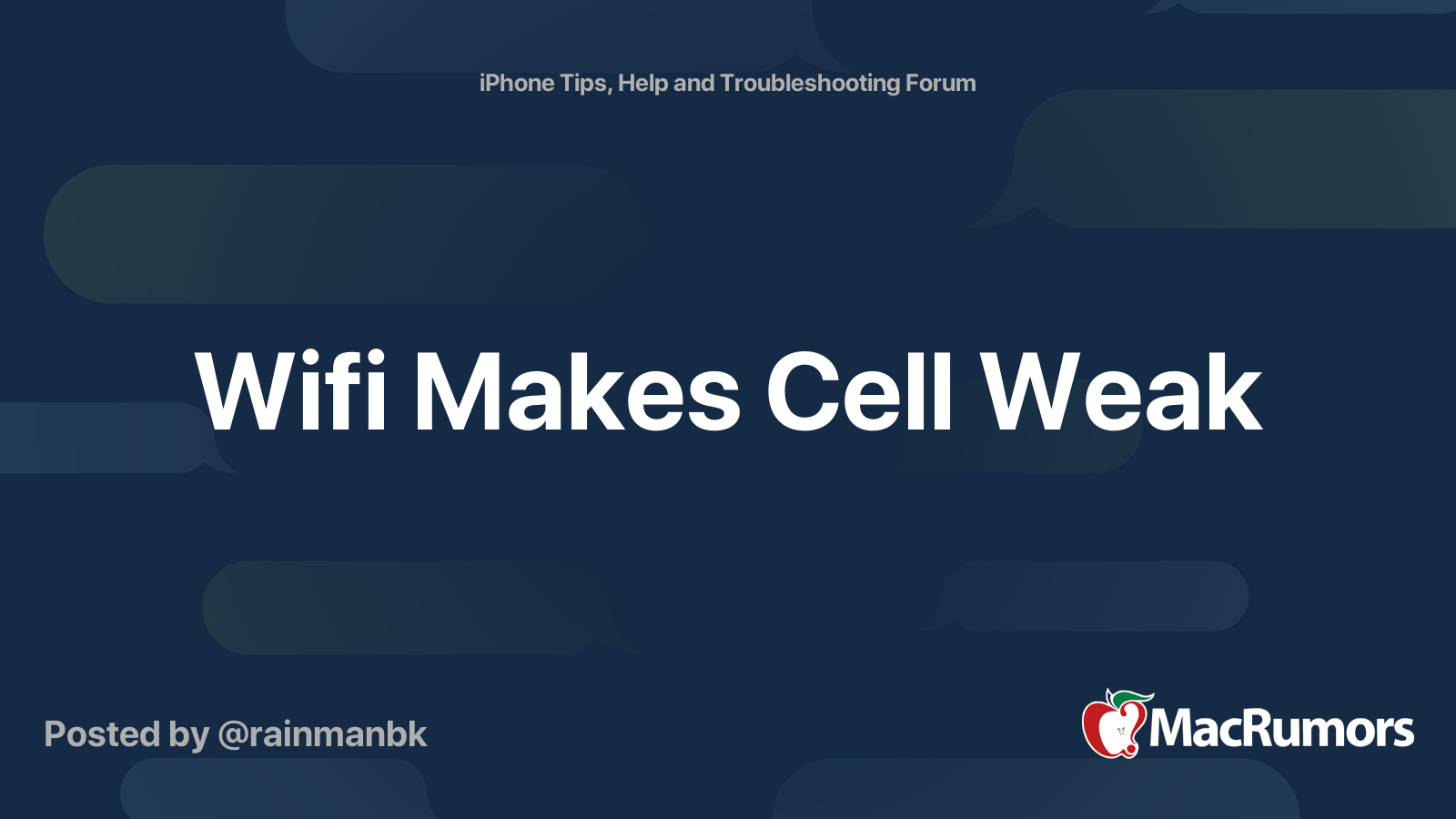 Wifi Makes Cell Weak | MacRumors Forums