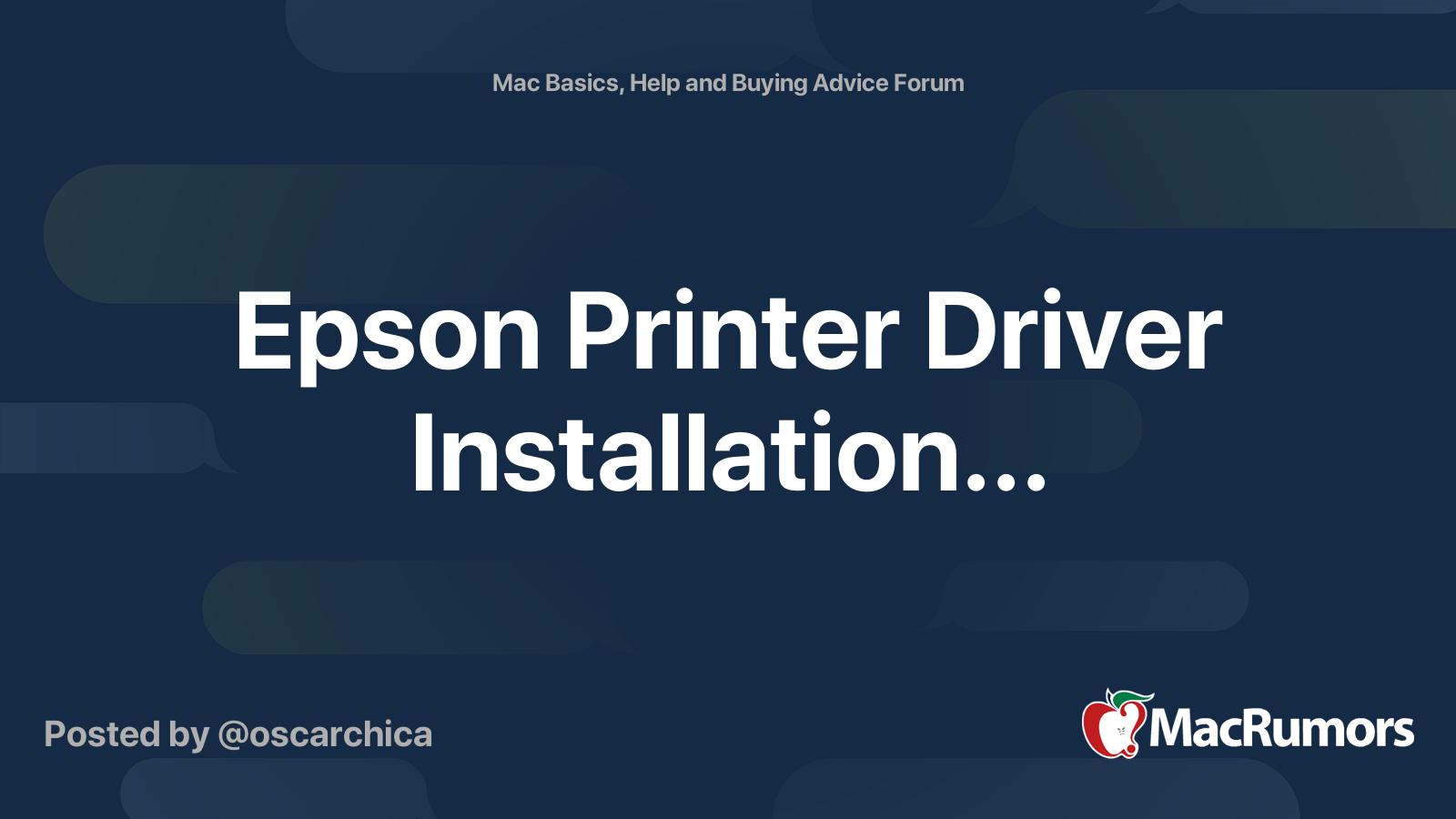 Epson Printer Driver Installation... | MacRumors Forums