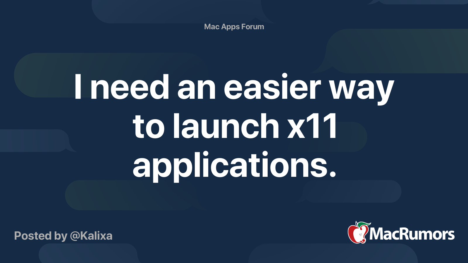 I need an easier way to launch x11 applications. | MacRumors Forums