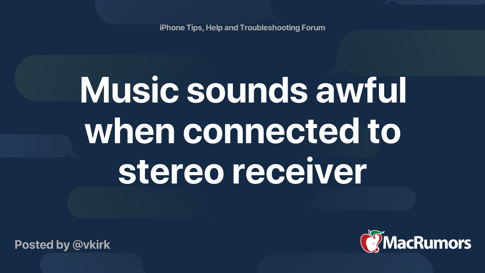 Music sounds awful when connected to stereo receiver | MacRumors Forums