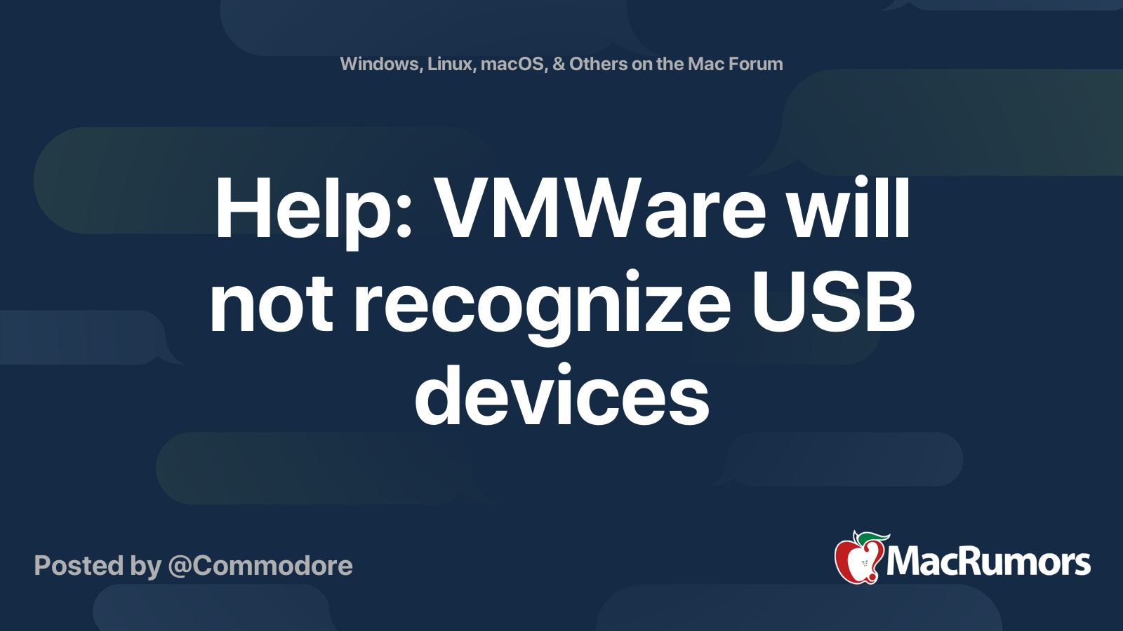 Help: VMWare will not recognize USB devices | MacRumors Forums
