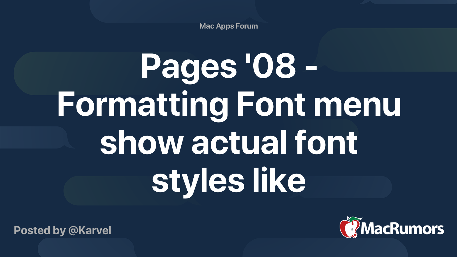 Pages '08 - Formatting Font menu show actual font styles like Appleworks? | MacRumors Forums