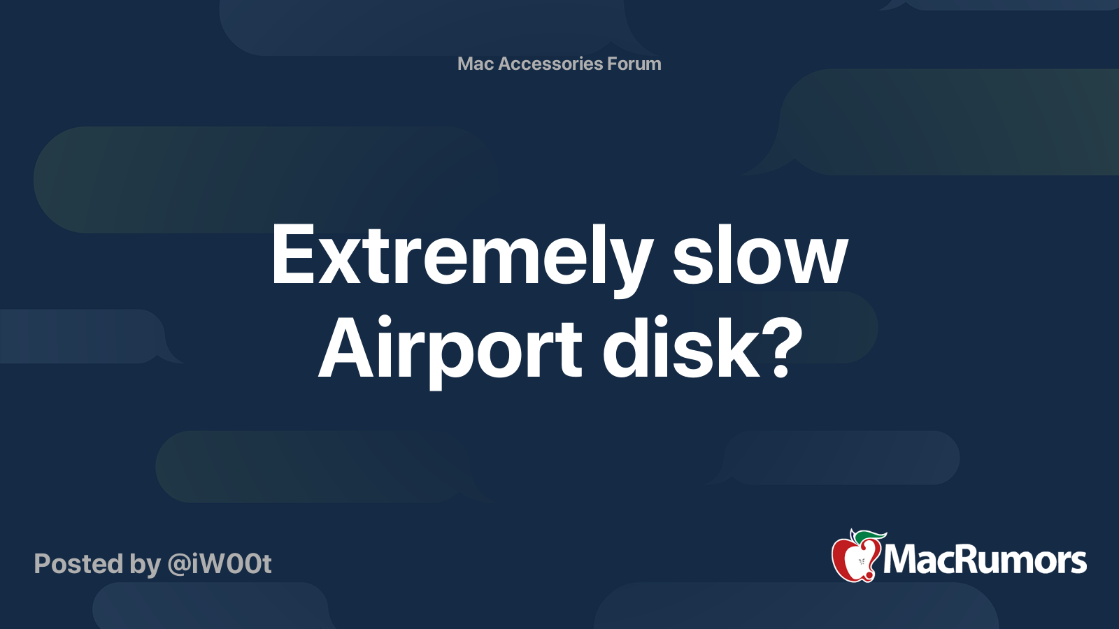 Extremely slow Airport disk? | MacRumors Forums