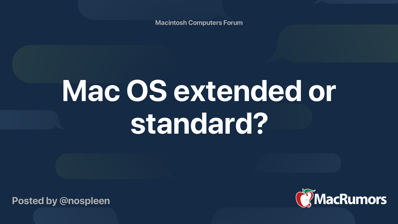 Mac OS extended or standard? | MacRumors Forums