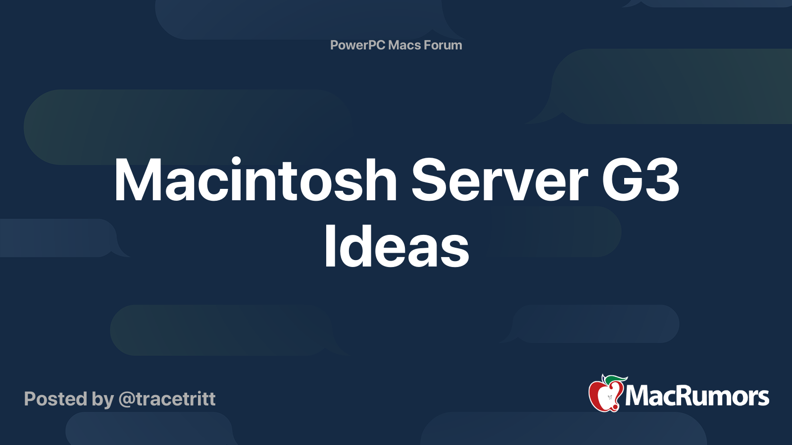 Macintosh Server G3 Ideas | MacRumors Forums