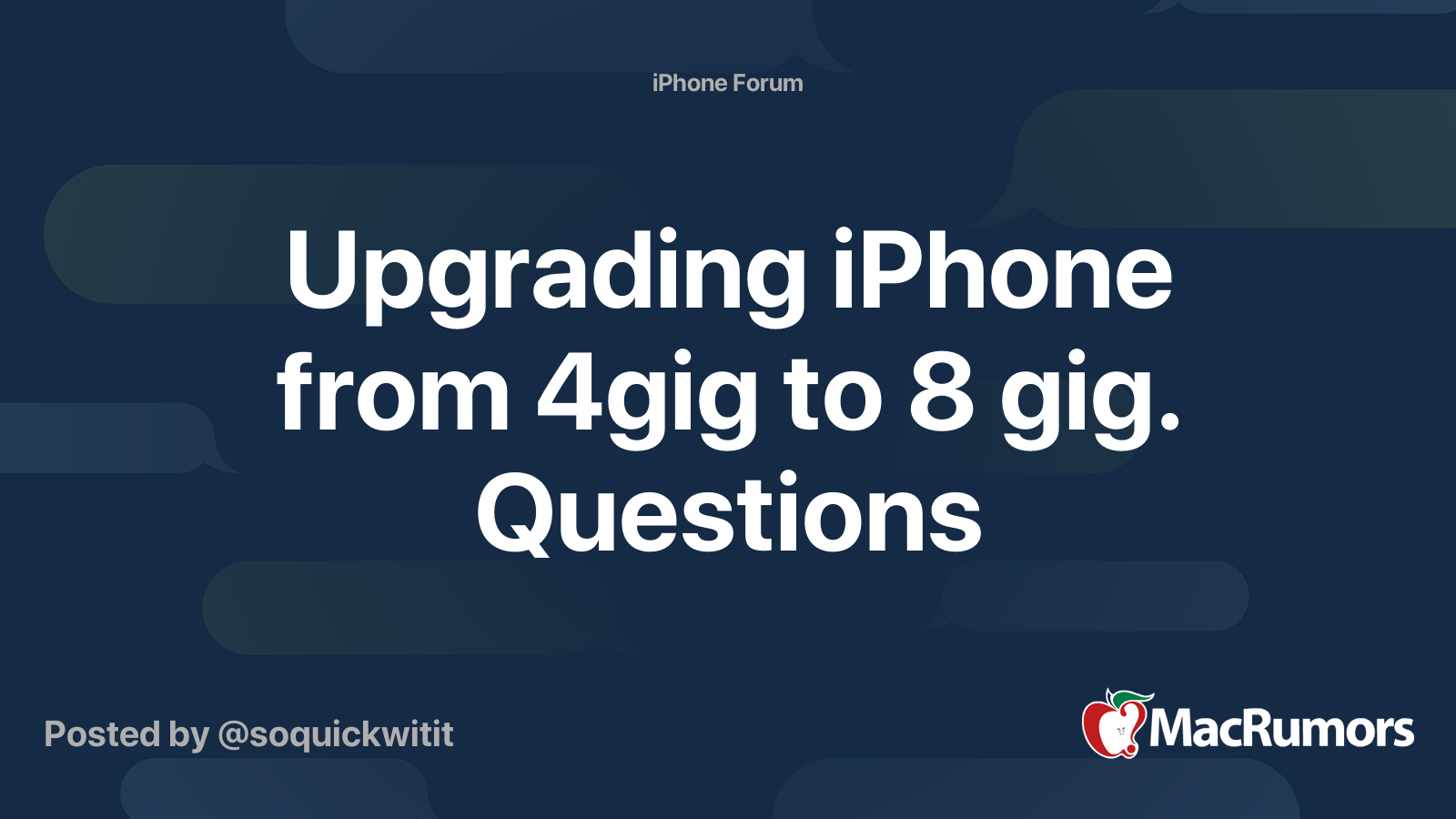 Upgrading iPhone from 4gig to 8 gig. Questions | MacRumors Forums