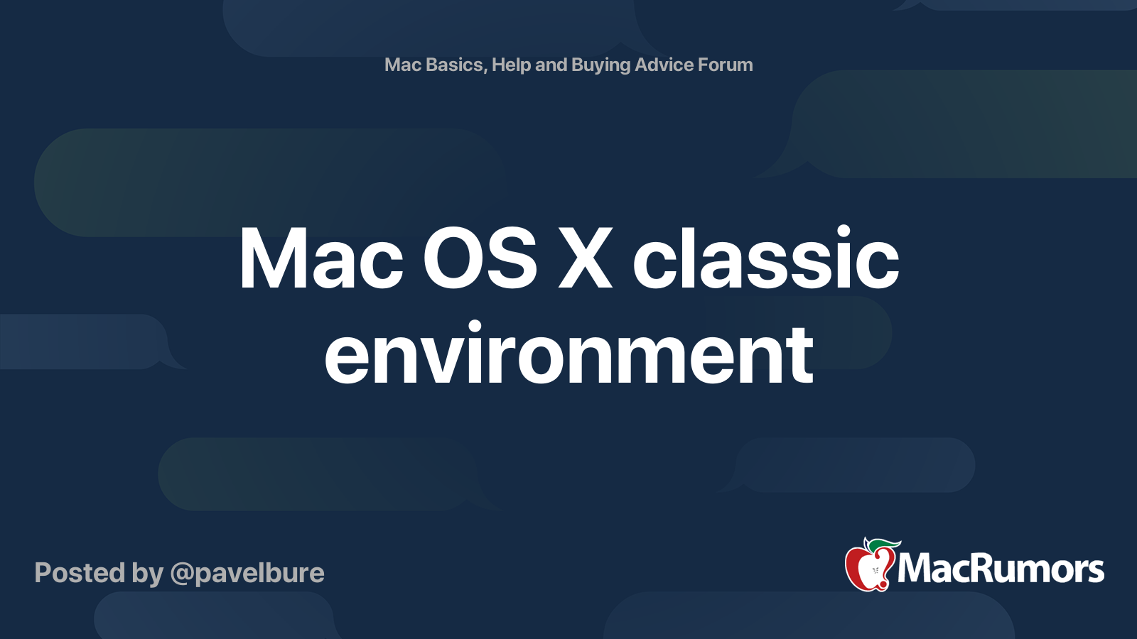 Mac OS X classic environment | MacRumors Forums
