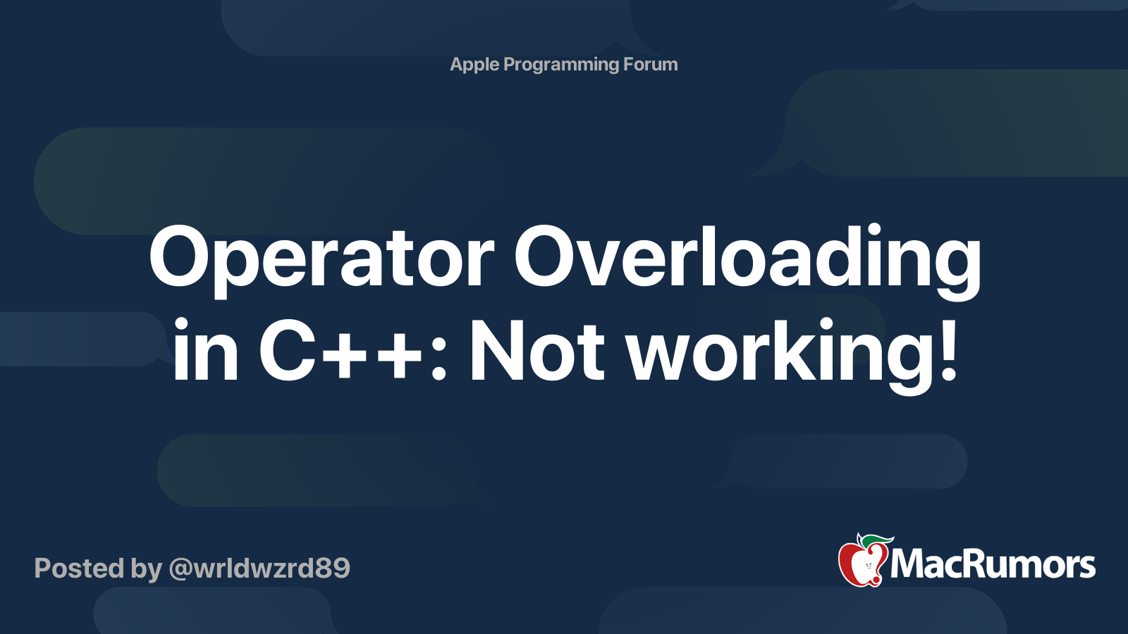 Operator Overloading in C++: Not working! | MacRumors Forums