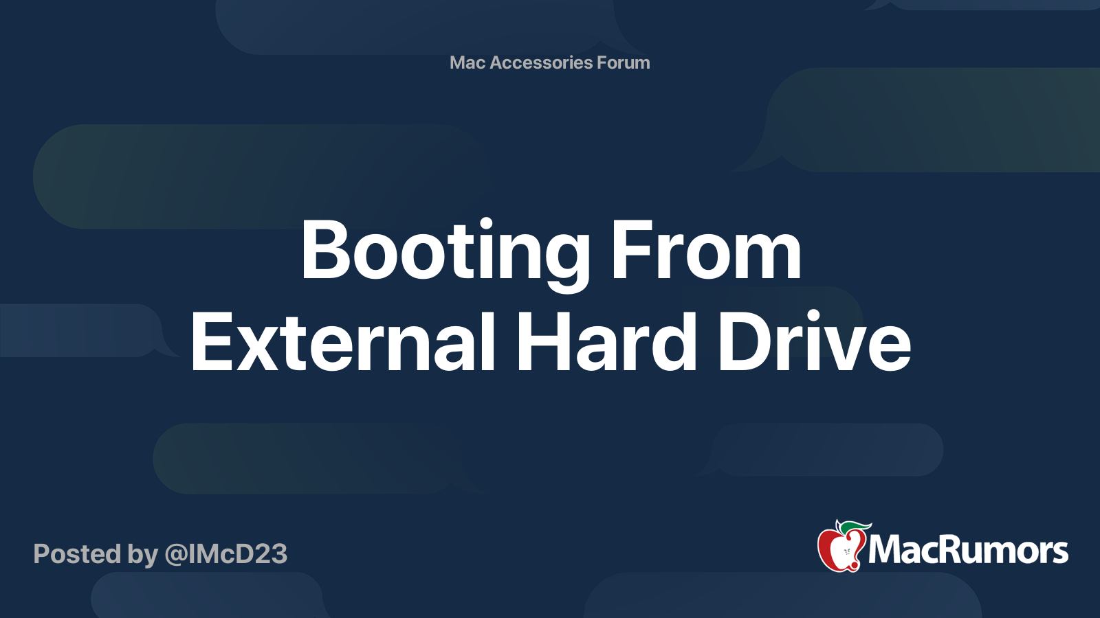 Booting From External Hard Drive | MacRumors Forums