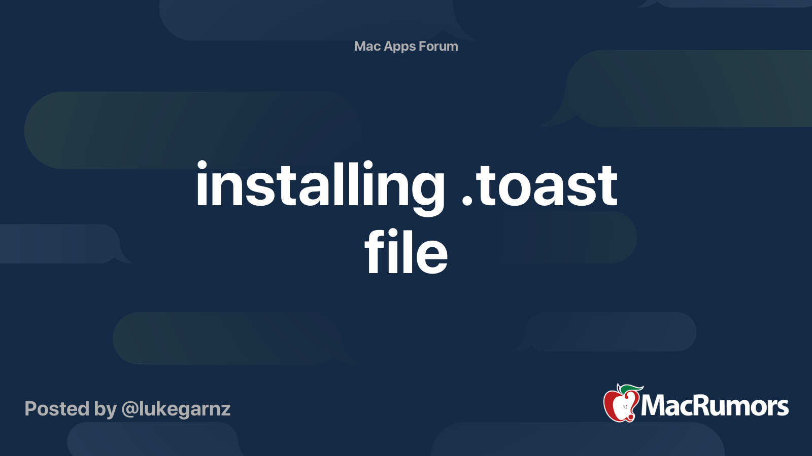 installing .toast file | MacRumors Forums
