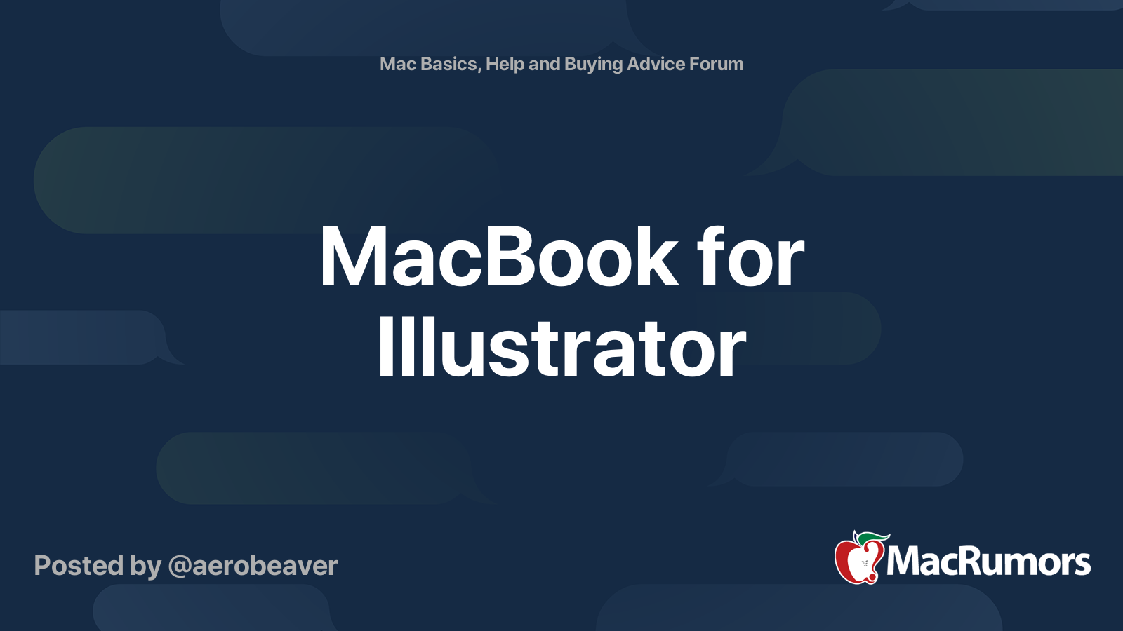 MacBook for Illustrator | MacRumors Forums