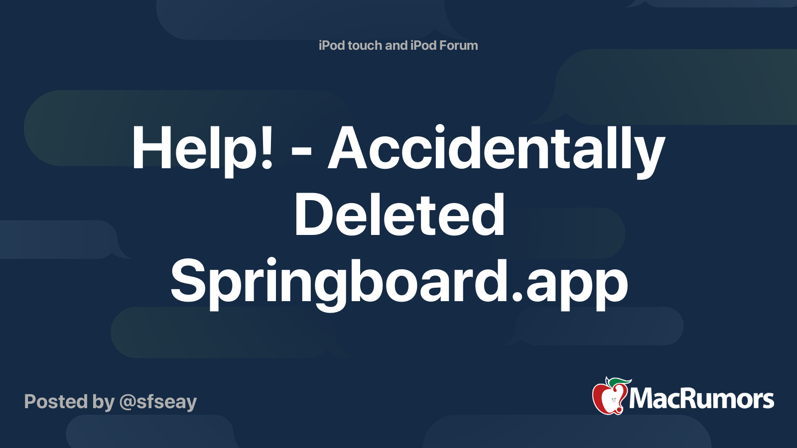 Help! - Accidentally Deleted Springboard.app | MacRumors Forums