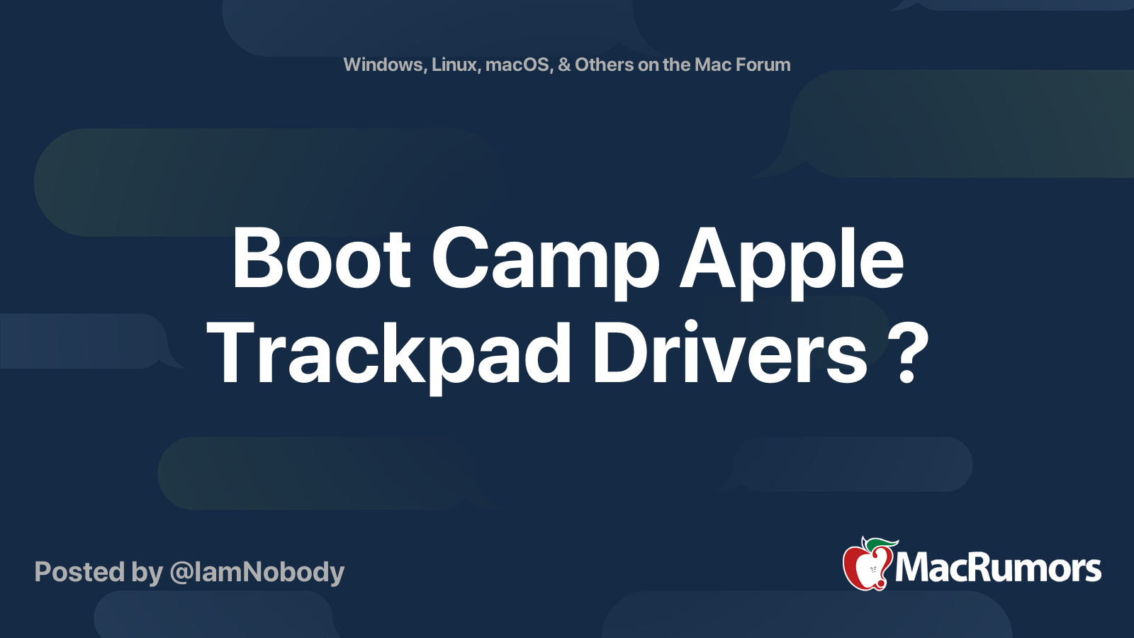 Boot Camp Apple Trackpad Drivers ? | MacRumors Forums