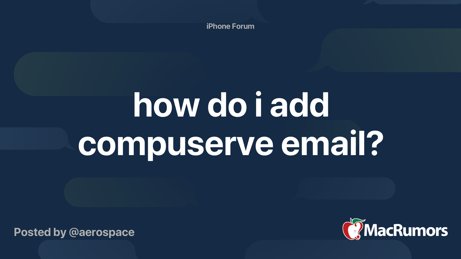 how do i add compuserve email? | MacRumors Forums